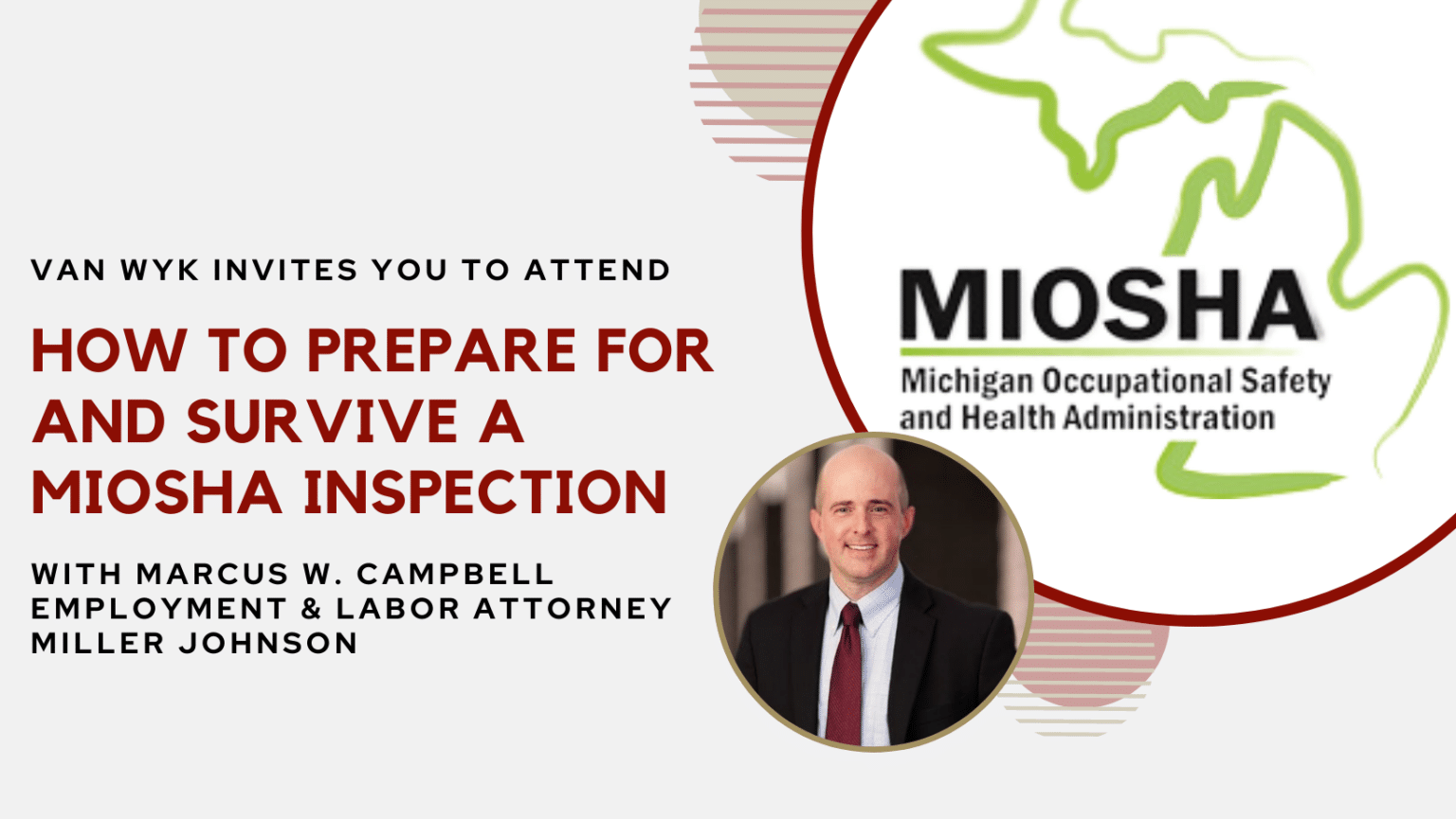 How to Prepare for and Survive a MIOSHA Inspection - Van Wyk Risk ...